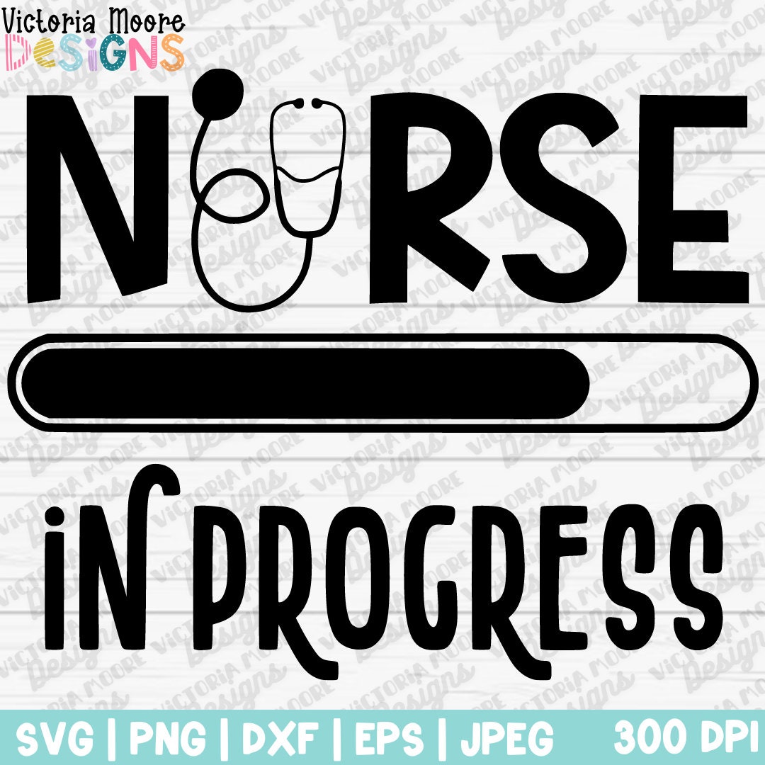 Nursing School SVG: Nursing Student SVG | Nurse Svg Cricut Cutting File ...