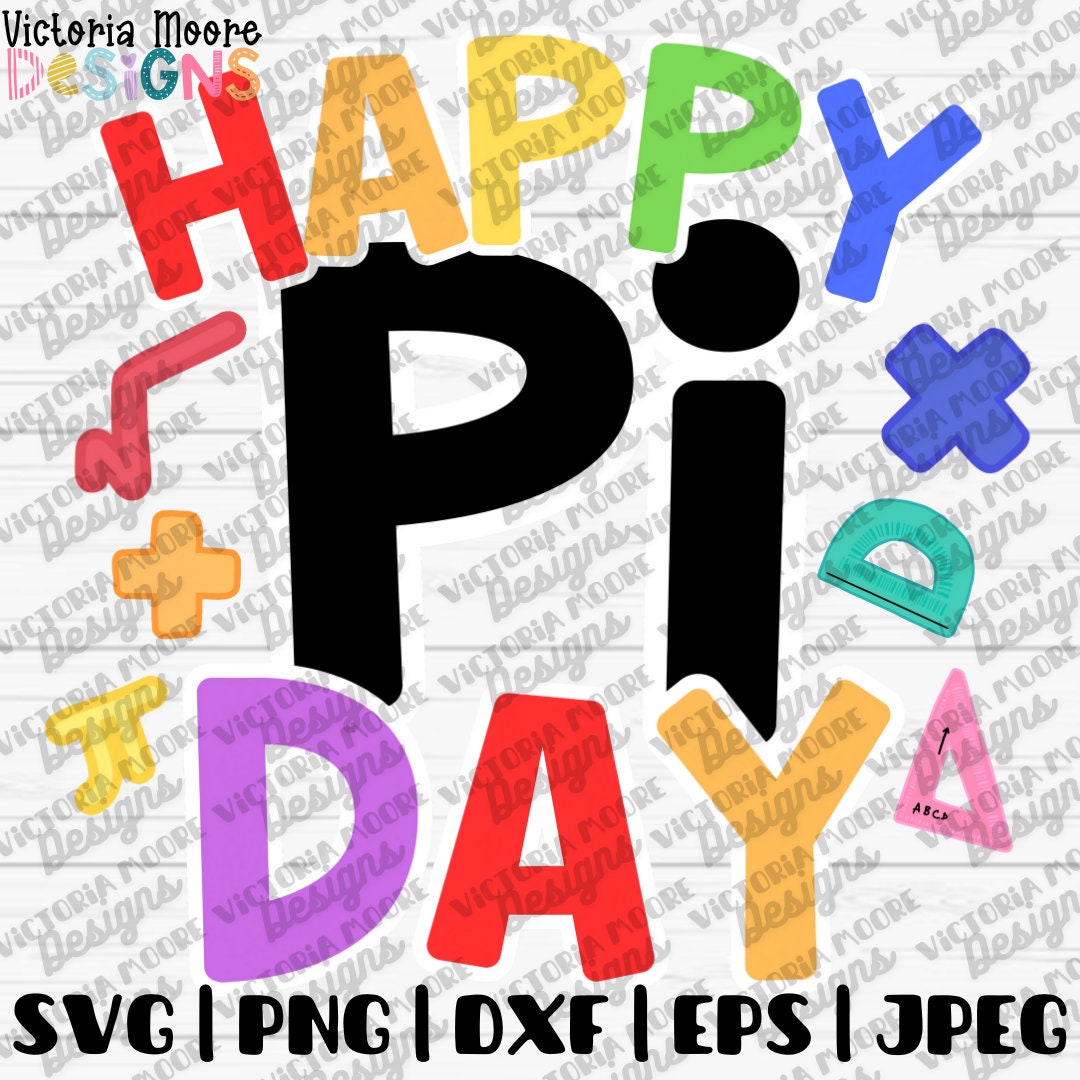Pi Day SVG | Pi Day PNG & SVG Files for Sublimation | Cricut and ...