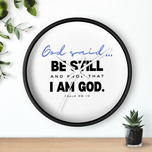 Be Still and Know Wall Clock Christian Wall Clock for Home Bible Verse ...