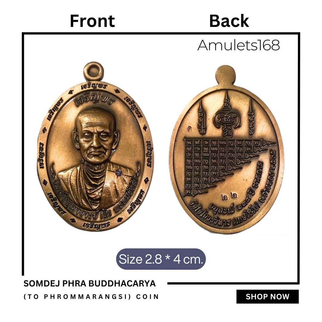 Somdej Phra Buddhacarya (to Phrommarangsi) Coin, Charoenphon Model, 8 ...