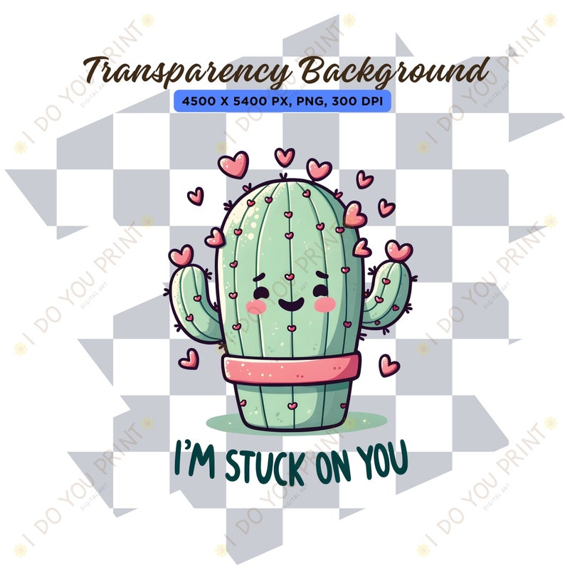 Stuck on You Cactus Png Sublimation Designs Download, Valentine's Day ...