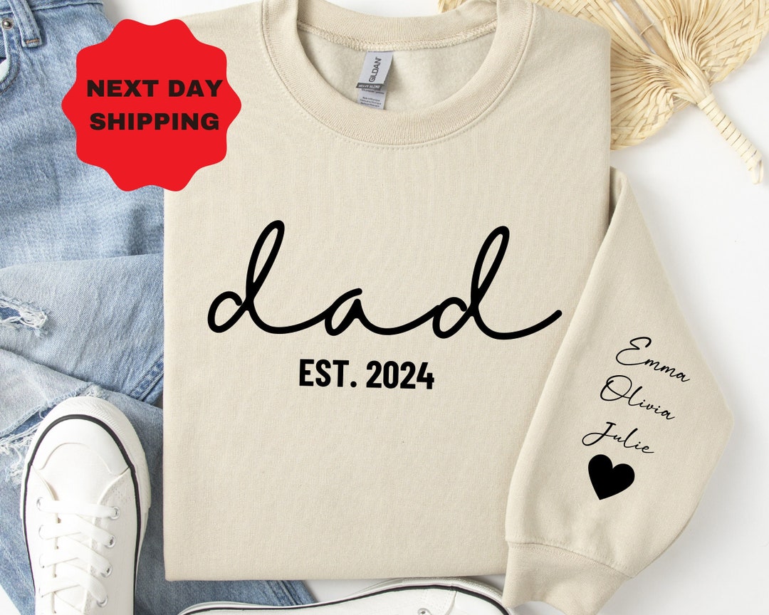 Custom Dad Est With Kids Names and Heart on Sleeve Sweatshirt,dad Est ...