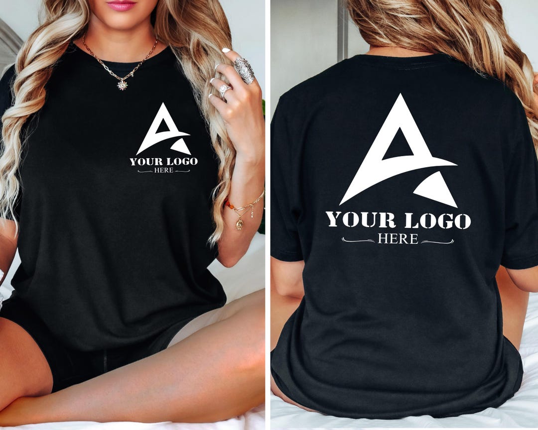 Front and Back Your Custom Design T-shirt, Personalized Shirt, Company ...