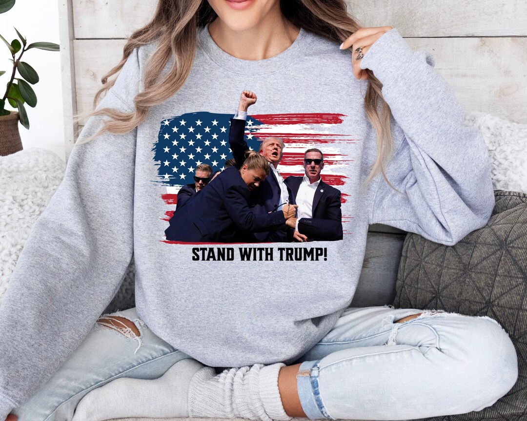 Trump Injury Sweatshirt,trump Injury Tribute,stand With Trump,trump ...