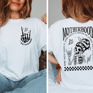 Motherhood Sometimes I Rock It Sometimes It Rocks Me Shirt, Mama Shirt ...