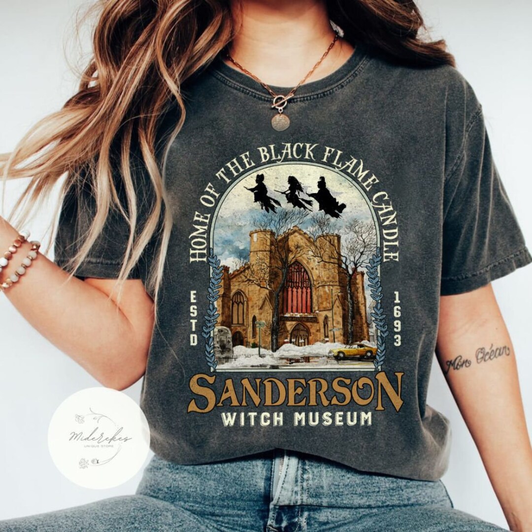Vintage Hocus Pocus Sanderson Sisters Witch Museum Shirt, It's Just a ...