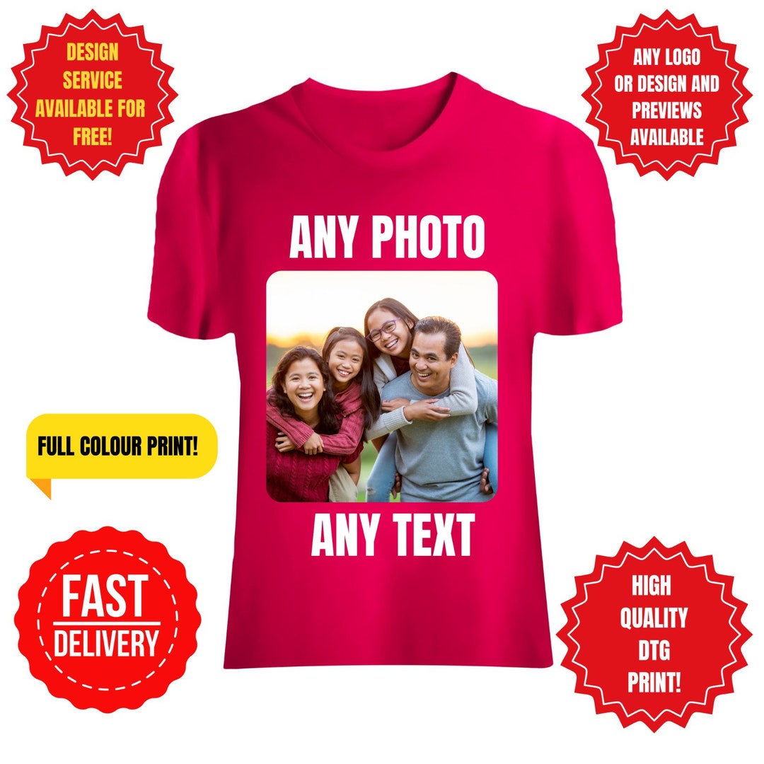 Full Colour Printed T-shirt, Any Image Text or Logo Printed on a T ...