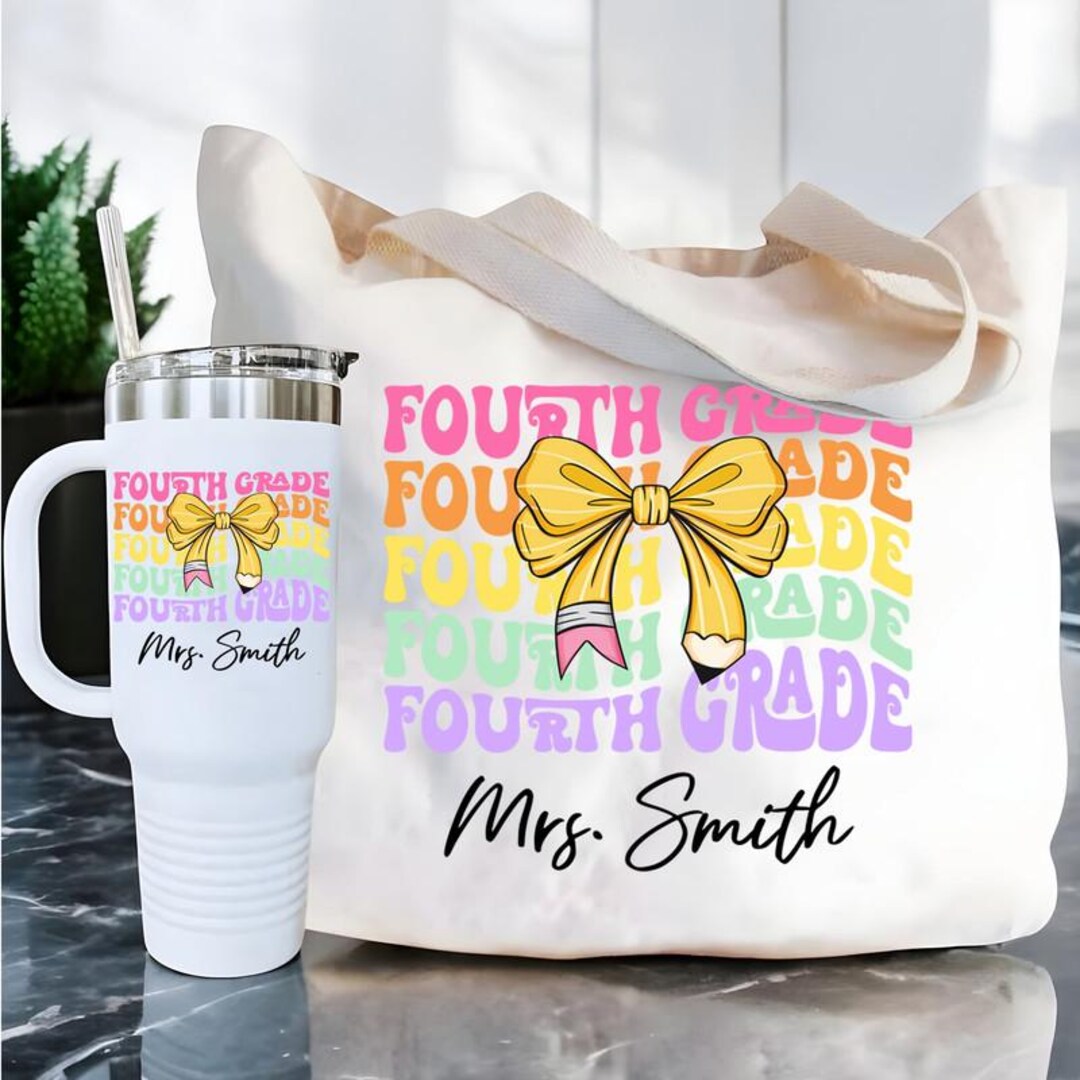 Fourth Grade Teacher Cup, Personalized Teacher Tote Bag, Teacher ...