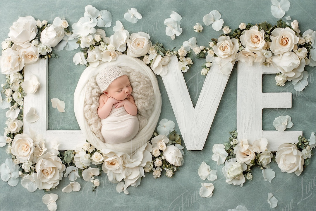 Newborn Digital Backdrop, LOVE Letter With Flowers, Baby Boy Girl ...