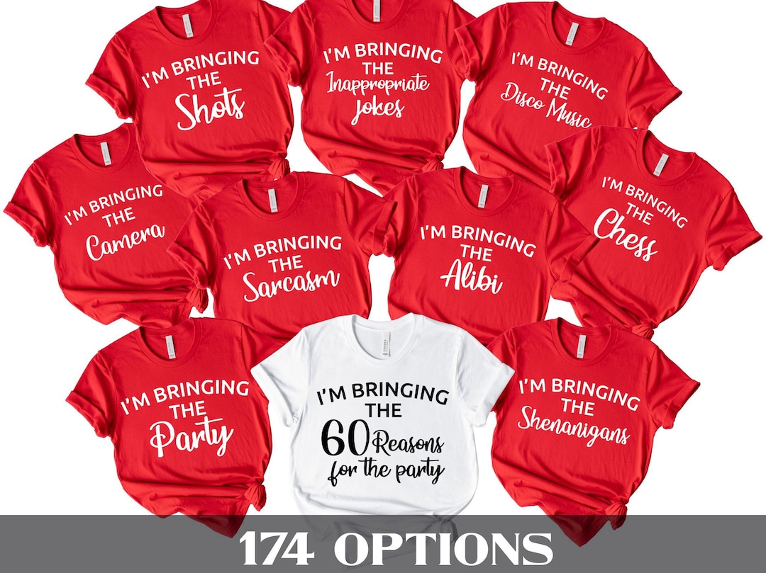 Funny 60th Birthday Group T-shirts: "bringing The..." Party Tees - Etsy