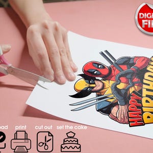 Deadpool & Wolverine Cake Topper, Birthday Boy, Digital File Jpg, Pdf ...