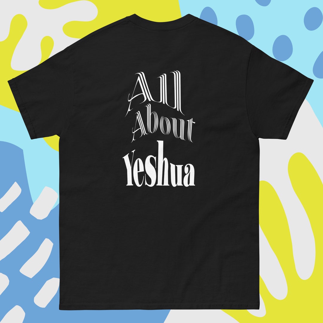 Christian Yeshua Men's Classic Tee Sweatshirt Unisex Organic Trendy ...