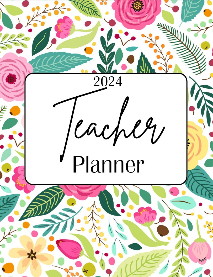 2024 Floral Teacher Digital Planner With Student Tracking/ Lesson and ...