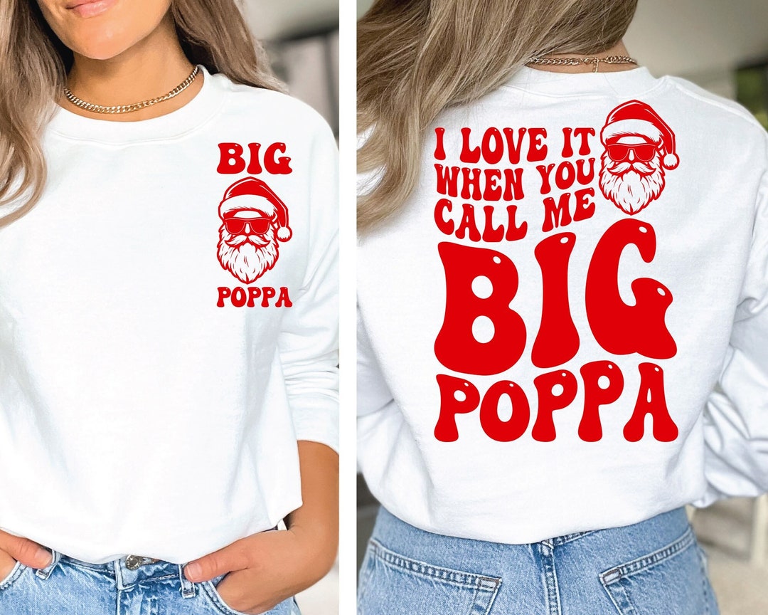 You Can Call Me Big Poppa Svg, Big Poppa Santa Svg, Big Poppa Santa Png, Funny Santa Svg, Funny ...