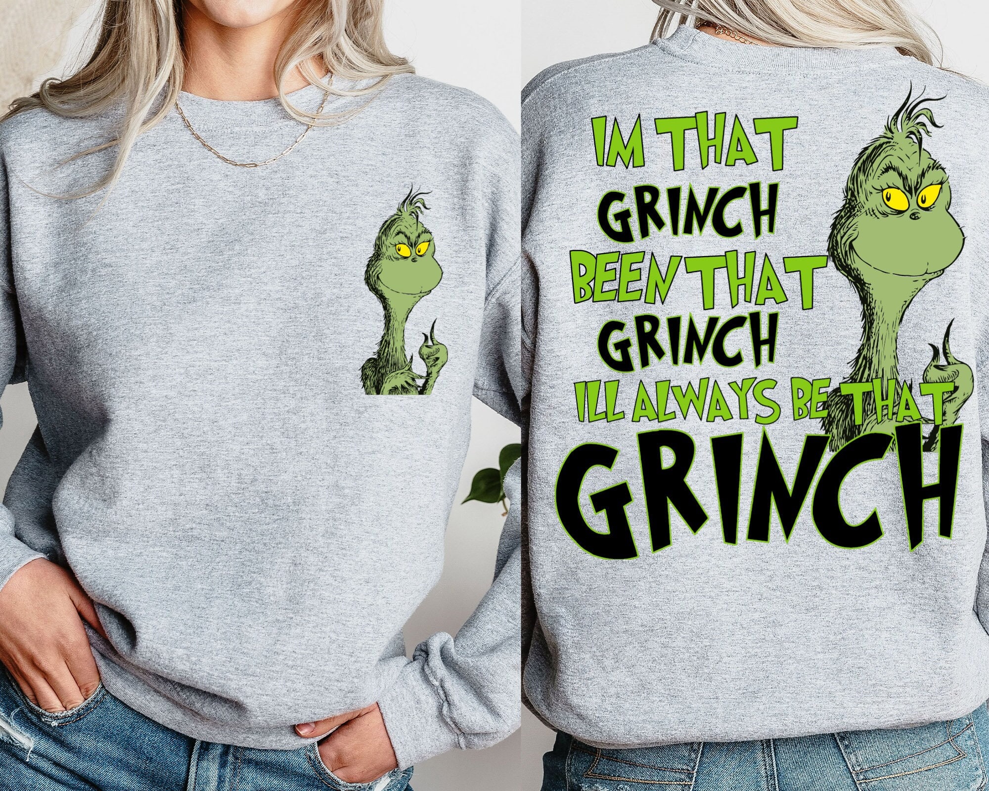 I'm That Grinch, Been That Grinch, I'll Always Be That Grinch SVG ...