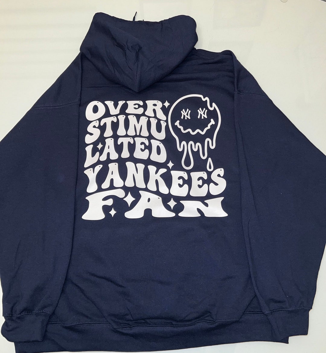 Overstimulated Yankees Fan Hoodie - Etsy