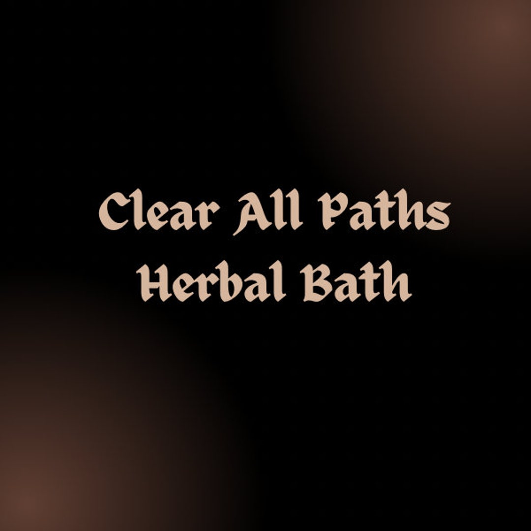 Clear All Paths Herbal Bath - Etsy