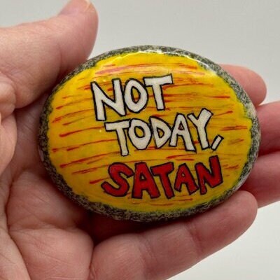 Not Today Satan, Painted Rock, Painted, Funny, Quirky, Inspirational ...