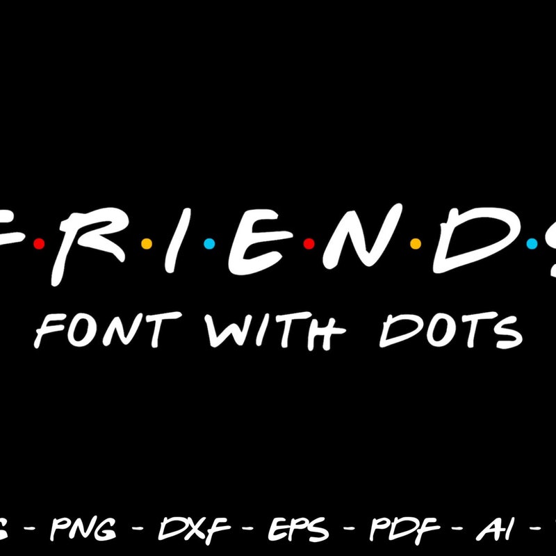 Friends Font - Etsy