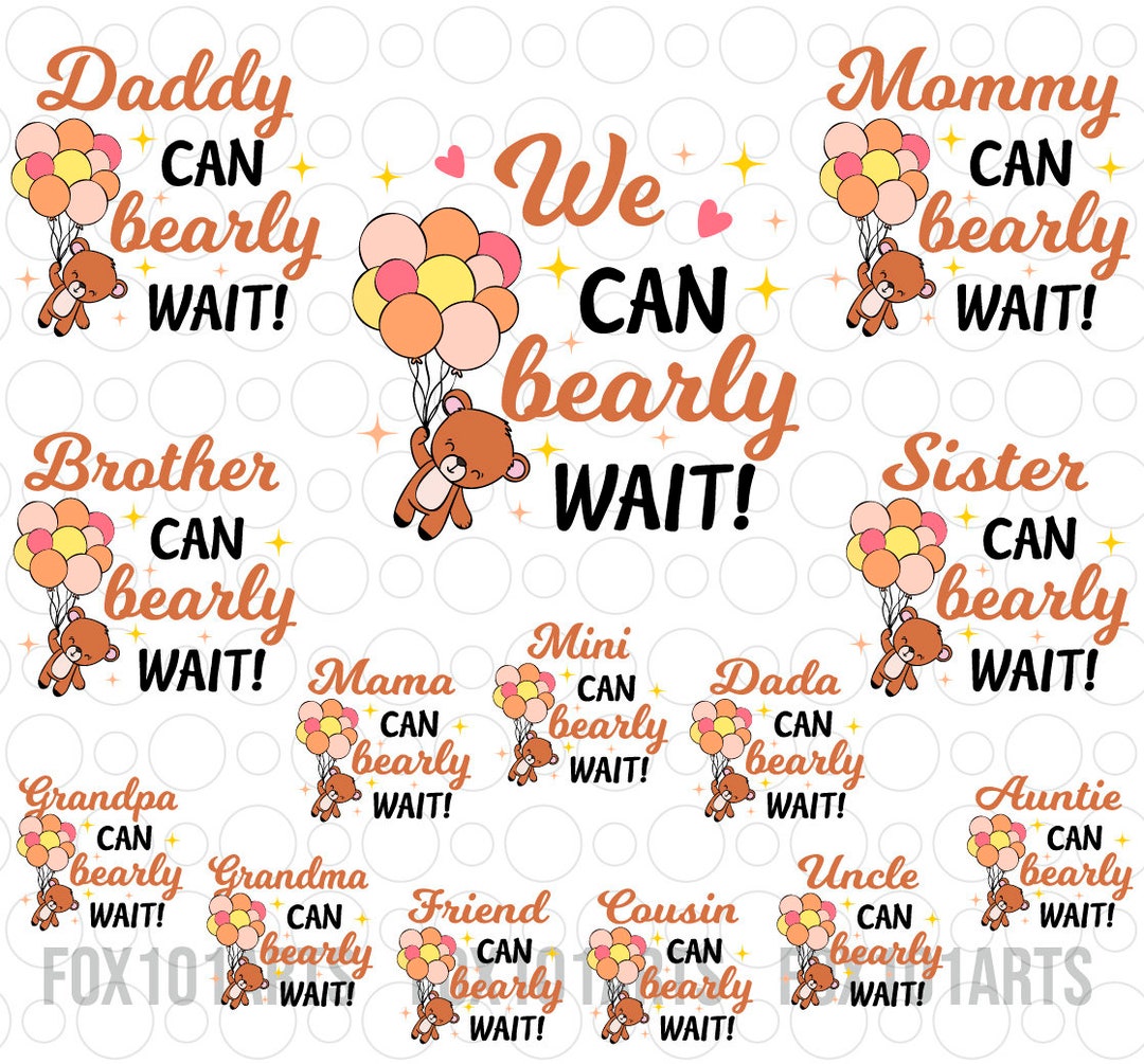 Bundle We Can Bearly Wait Svg Png, Bear Baby Shower Svg, Baby Bear ...