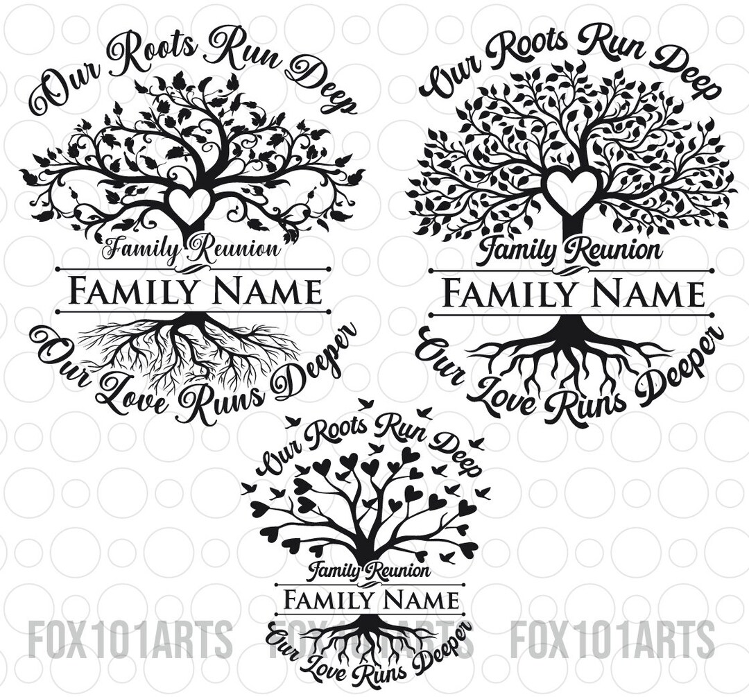 Our Roots Run Deeper Svg Png, Family Reunion Tree Svg, Our Love Runs ...
