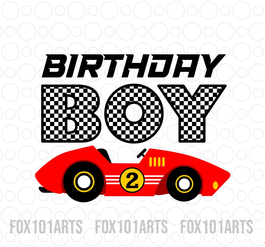 Car Race Birthday Boy Svg Png, Fast Birthday Boy Svg, Pit Crew Party ...