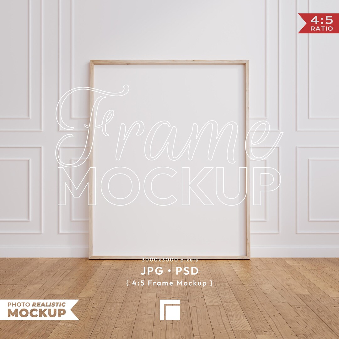 4:5 Frame Mockup, 4x5 Ratio Mockup, Minimalistic Wooden Frame Mockup ...