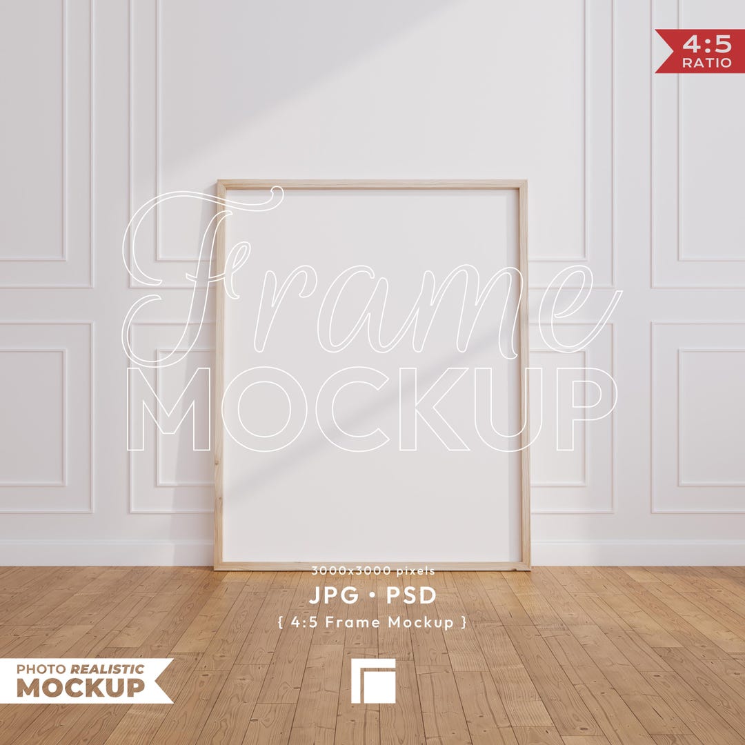 4:5 Frame Mockup, 4x5 Ratio Mockup, Minimalistic Wooden Frame Mockup ...