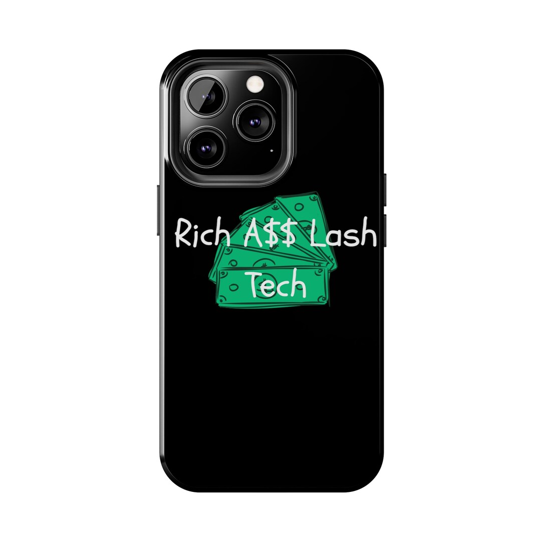 Rich A Lash Tech Money Phone Case 14 , 14 , 14 Pro, 14 Pro Max,iphone ...