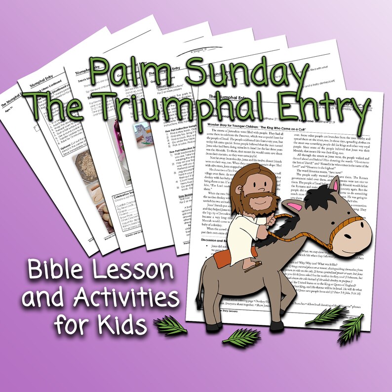 Palm Sunday Triumphal Entry | Bible Lesson and Activities for Kids | 4 ...