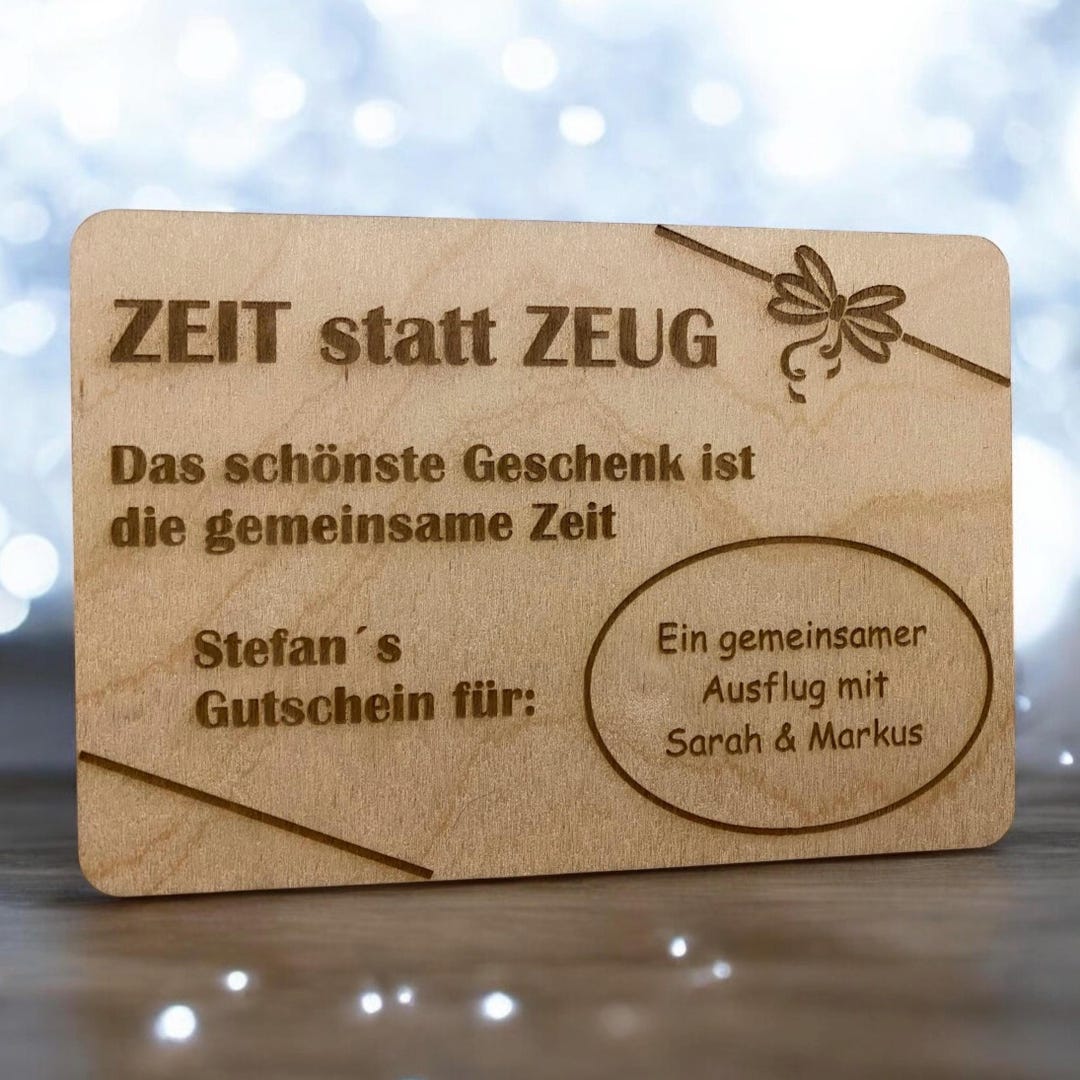 Zeit statt Zeug Gutschein personalisiert aus Holz – das perfekte ...