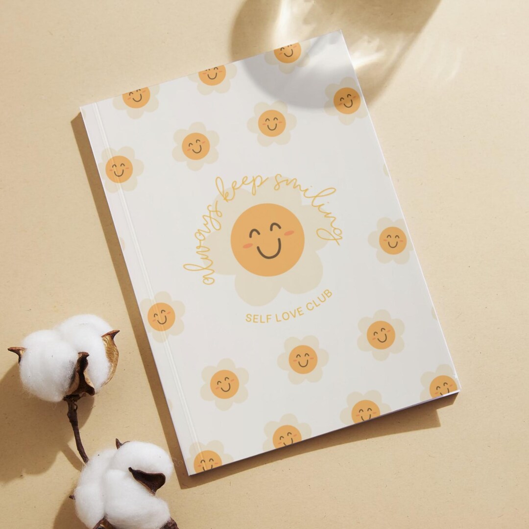 Always Keep Smiling Notebook - A5 Journal, Self Love Club - Etsy