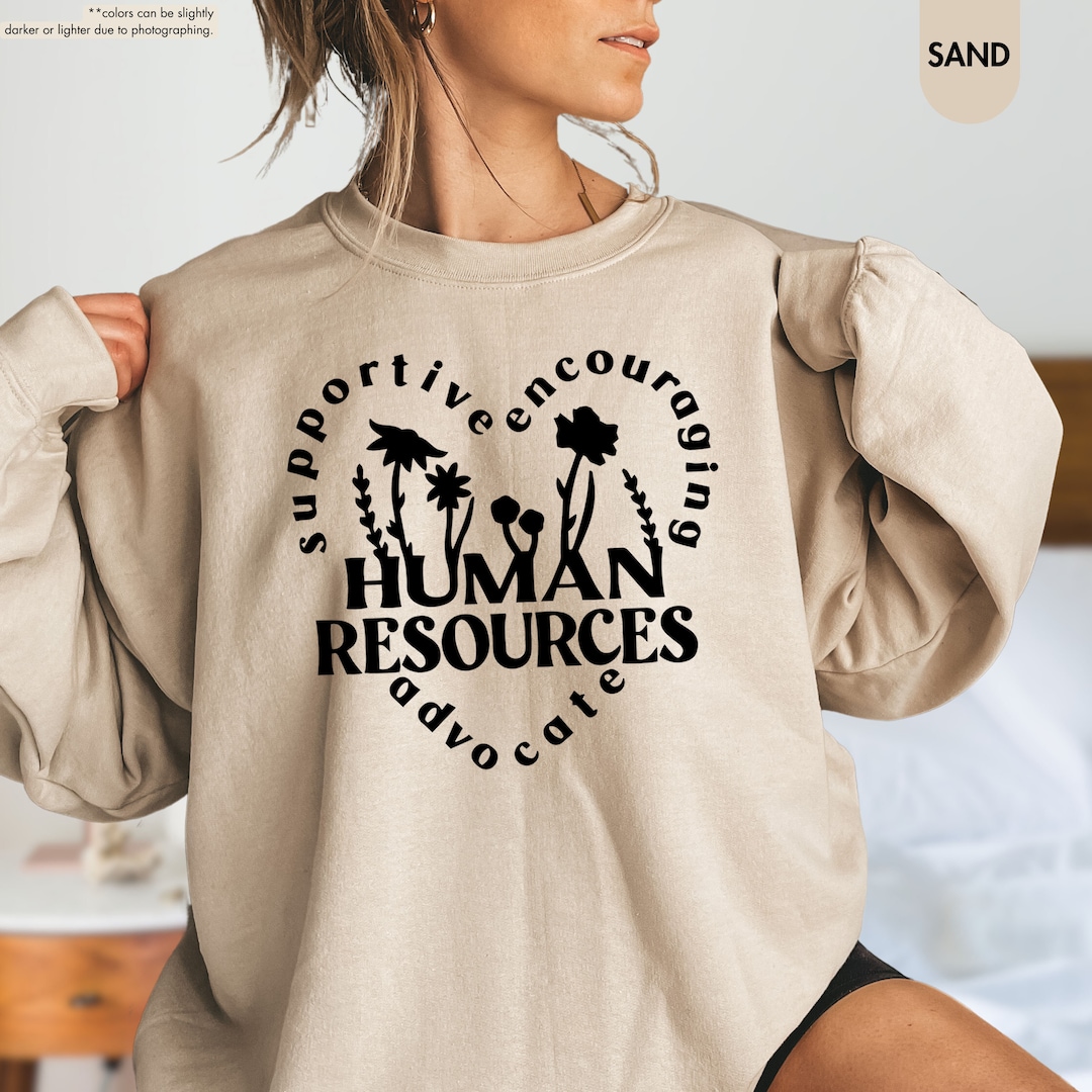 Human Resources Sweatshirt, HR Shirt, Human Resources Shirt, HR Gifts ...