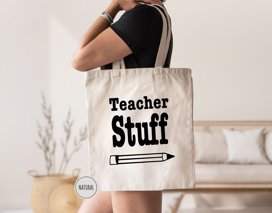 Teacher Stuff Tote Bag, Teacher Tote Bag, Back to School Tote Bag, Gift ...