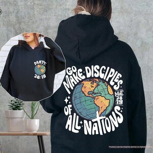 Go Make Disciples of All Nations Sweatshirt, Christian Sweatshirt ...