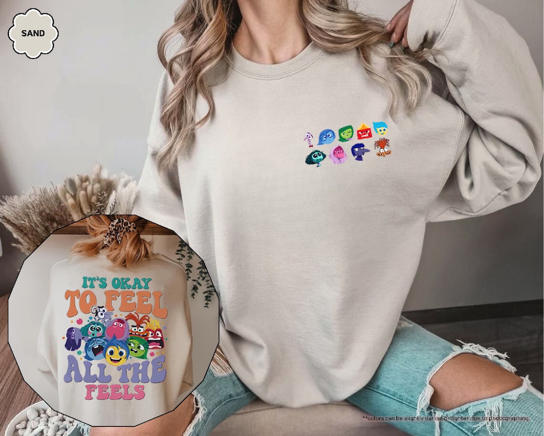 Disney It's Okay to Feel All the Feels Sweatshirt,disney Characters ...