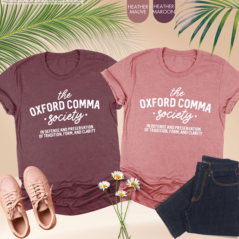 Oxford Comma Society Shirt, Funny Grammar Shirt, Punctuation Shirt ...