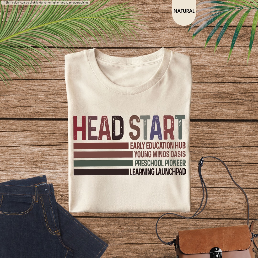 Head Start Shirt,head Start Teacher Shirt,early Head Start Teacher ...