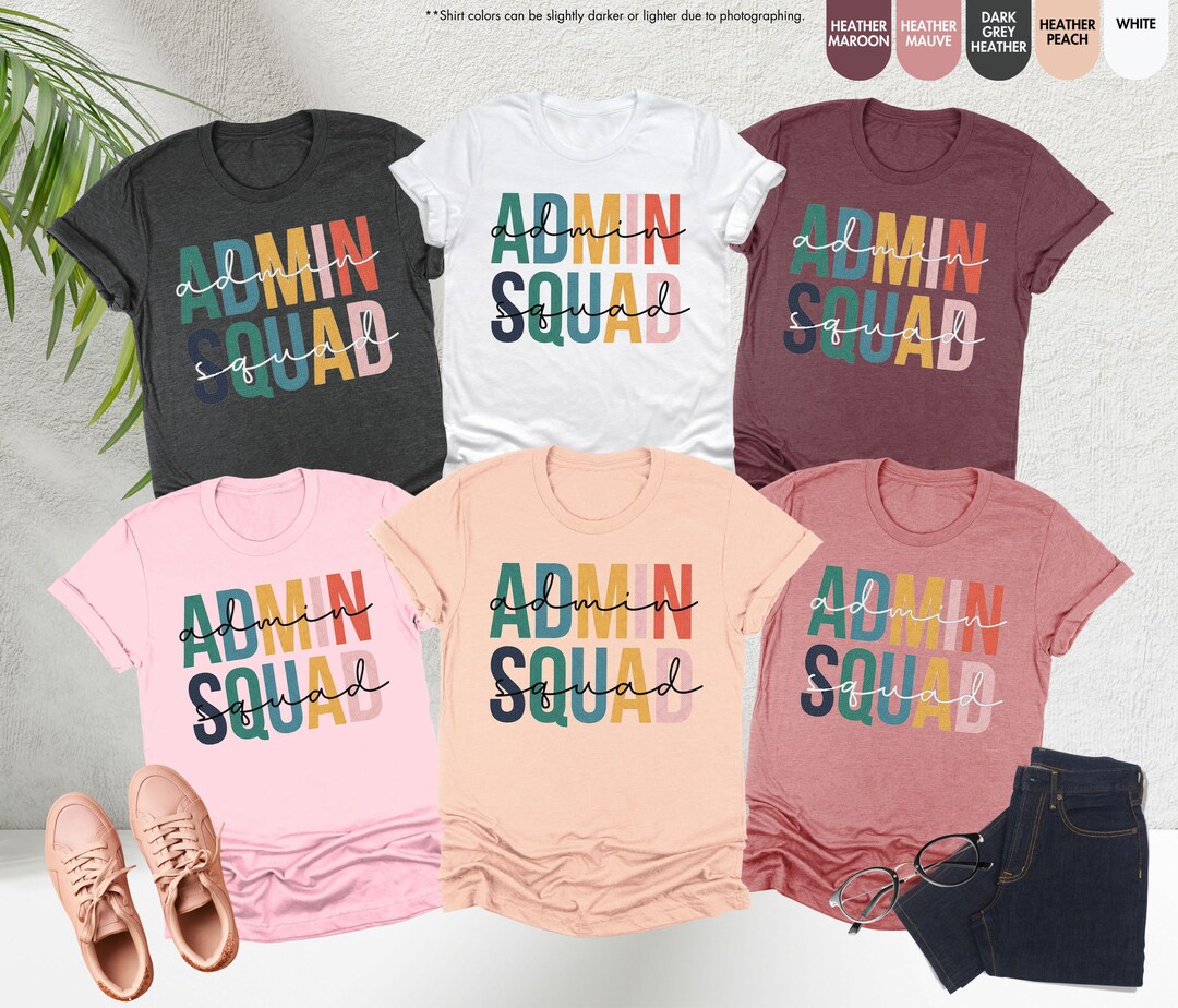 Admin Squad Shirts, Office Squad Gifts, Administrative Assistant Shirts ...