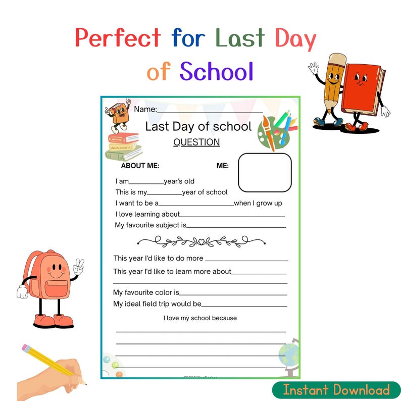End of School Questionnaire, Printable My Last Day of School Questions ...