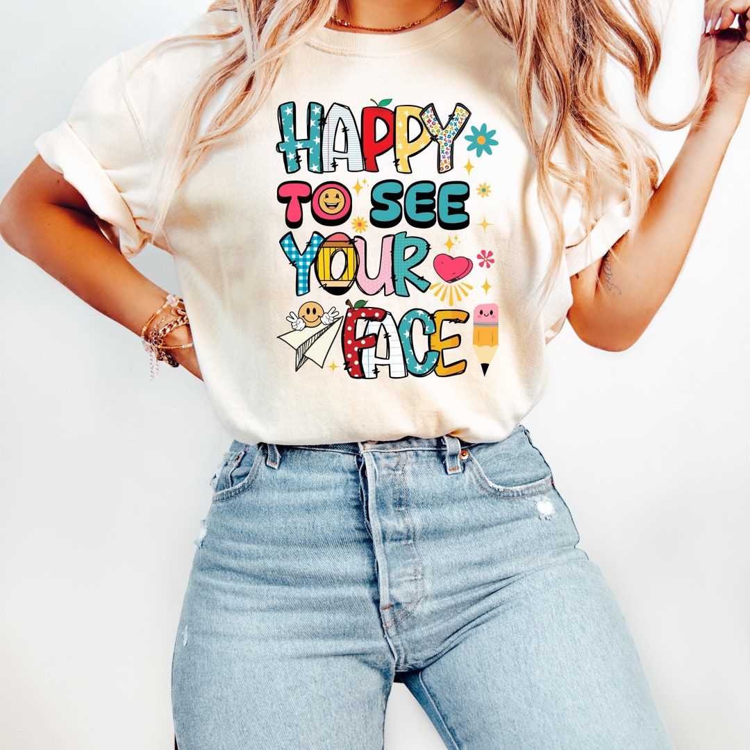 First Day of School | Back to School Png | Happy to See Your Face ...