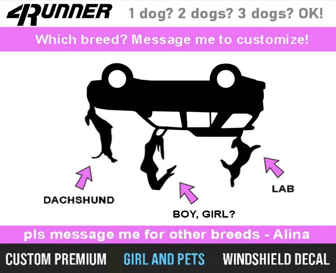 Personalized 4runner Girl or Boy Sticker, Any Car, Any Dog Breed 1, 2 ...