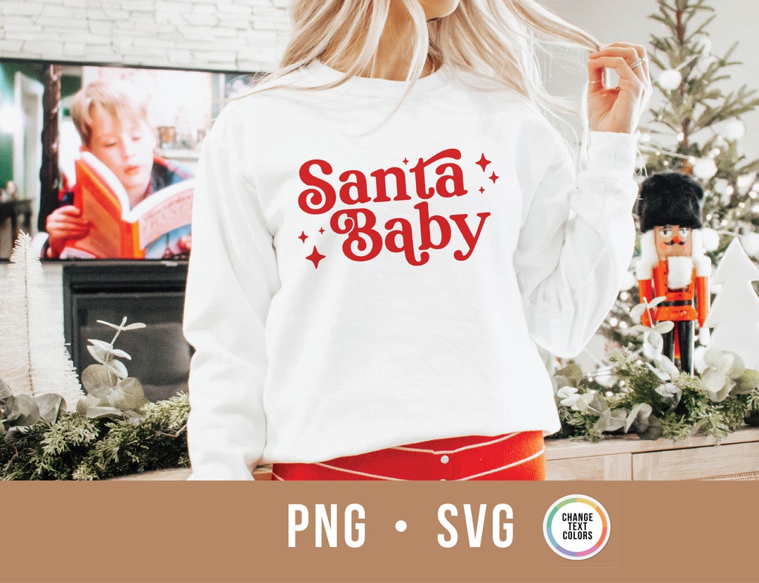 Santa Baby SVG PNG | Christmas SVG | Sublimation | Cricut Svg Files - Etsy