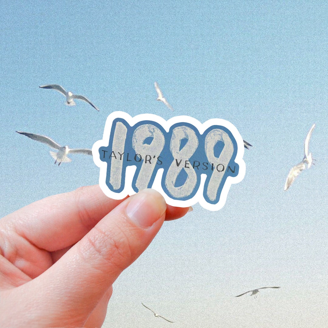 Taylors Version Sticker 1989 Sticker Swiftie Sticker Swiftie Gifts - Etsy