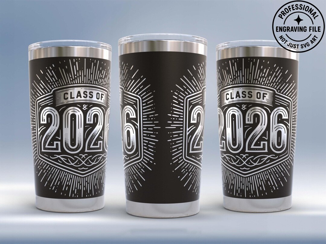 Class of 2026 Tumbler Wrap Laser SVG: Engraved Graduation Design ...
