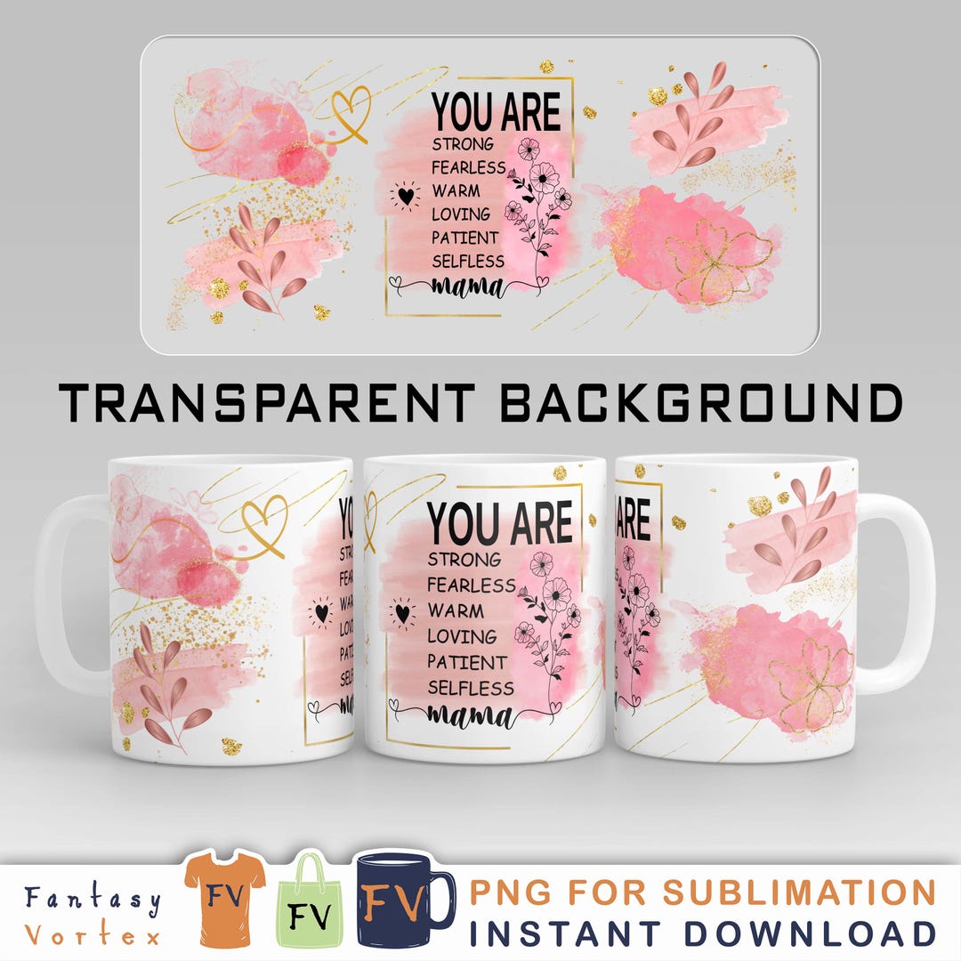 Mothers Day Mug Design: Floral Mama Quote (PNG Digital Download) - Etsy