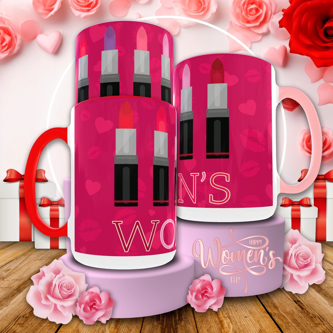 WOMEN'S DAY Mug 15oz White/color / Strong Women / Women's Day Gift ...