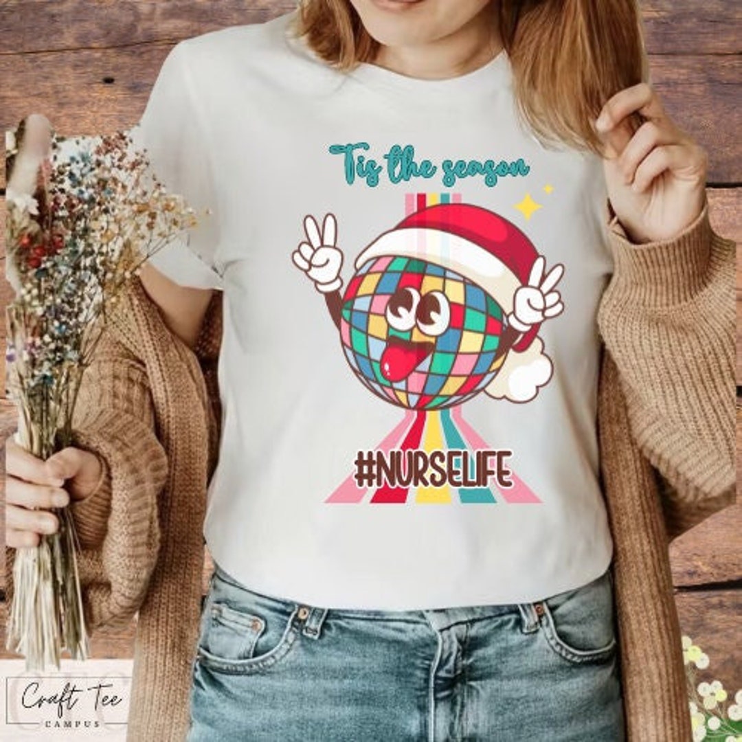 Retro Nurse Shirt Christmas Nurse Shirt Disco Ball Santa Nurse Life ...