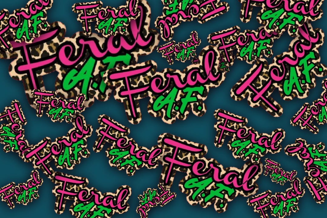Feral Af Waterproof Vinyl Sticker - Etsy