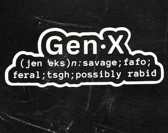 Gen X Sticker With 4 Sizes Available - Etsy